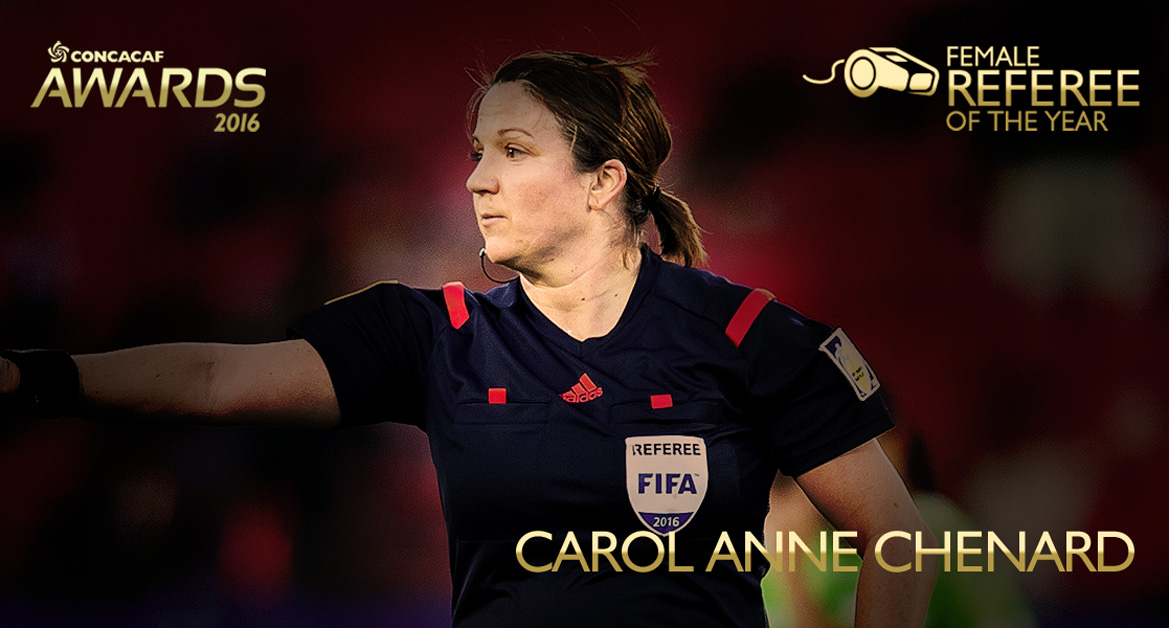 2016 CONCACAF Female Referee of the Year - Carol Anne Chenard
