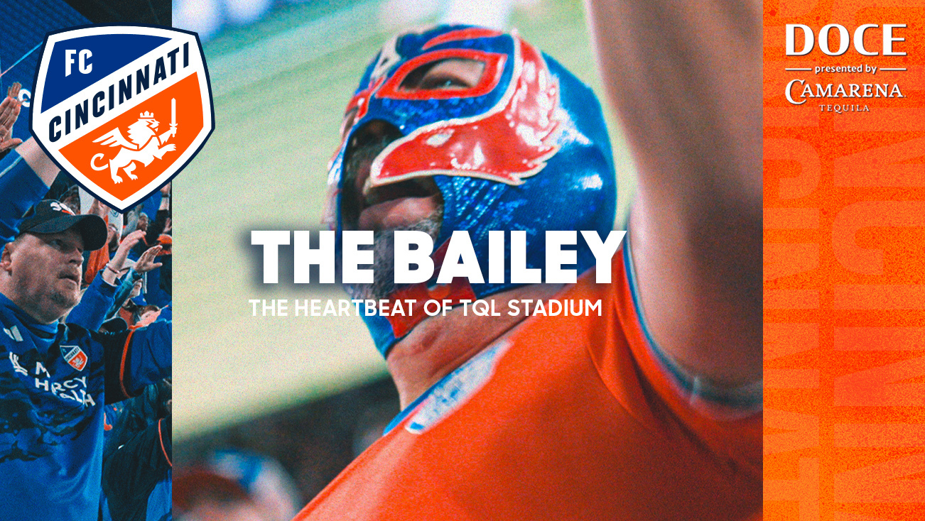 The Bailey | The Heartbeat of TQL Stadium