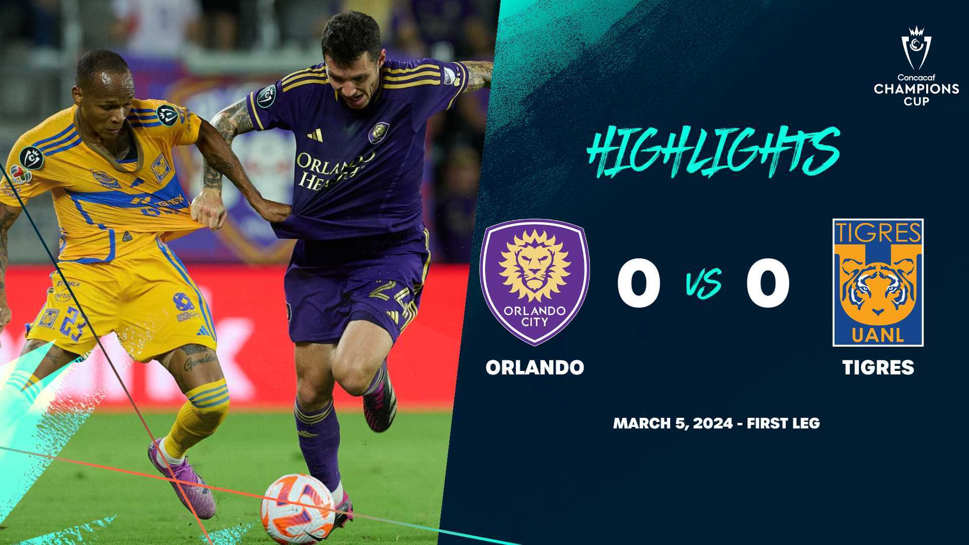 Orlando City v Tigres | Highlights